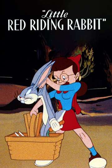 Little Red Riding Rabbit (1944) - Movie | Moviefone
