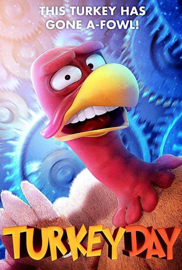 Turkey Day (2020) - Movie | Moviefone