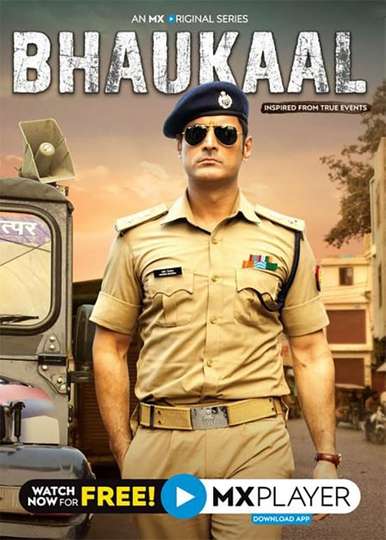 Bhaukaal (2020-2022) - TV Show | Moviefone