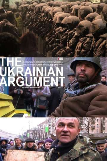 The Ukrainian Argument - Movie | Moviefone
