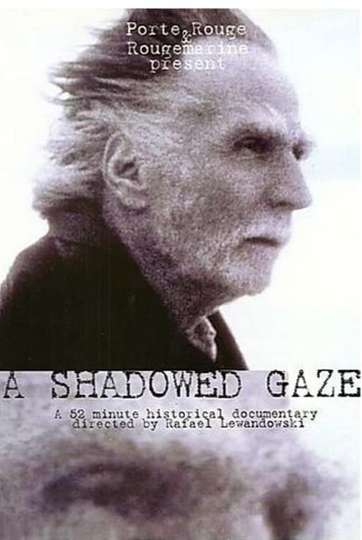 A Shadowed Gaze - Movie | Moviefone