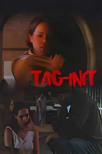 Tag-init - Movie | Moviefone