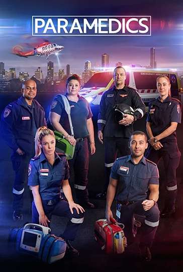 Paramedics (2018-2024) - TV Show | Moviefone