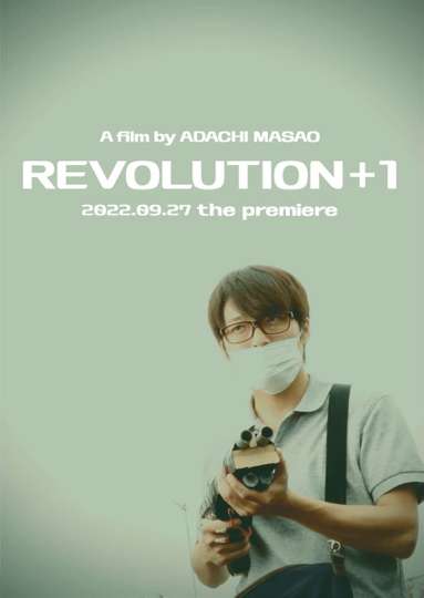 REVOLUTION+1 - Movie | Moviefone