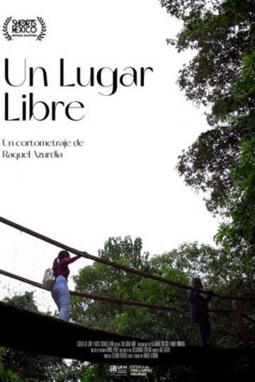 Un Lugar Libre - Movie | Moviefone