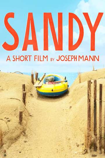 Sandy - Movie | Moviefone