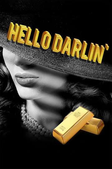 Hello Darlin - Movie | Moviefone