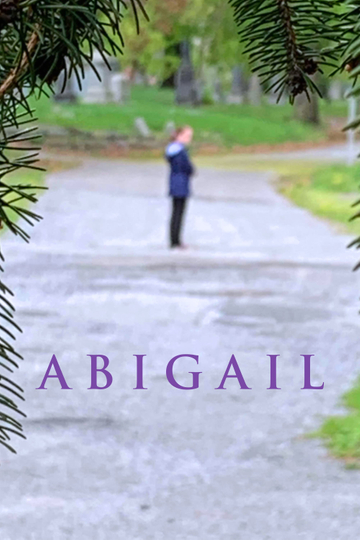 Abigail (2021) - Movie | Moviefone