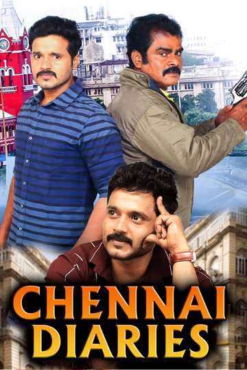 Chennai Diaries | Moviefone