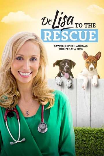 Dr. Lisa to the Rescue Season 2 - Episode Guide, Ratings & Streaming ...