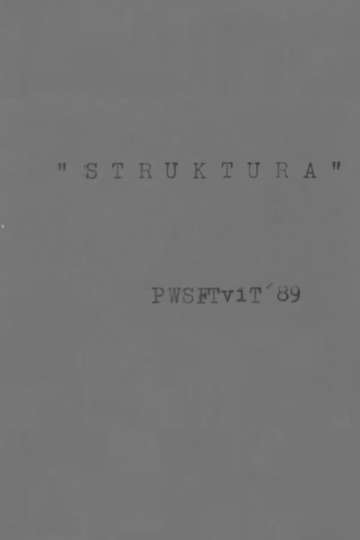 Structure - Movie | Moviefone