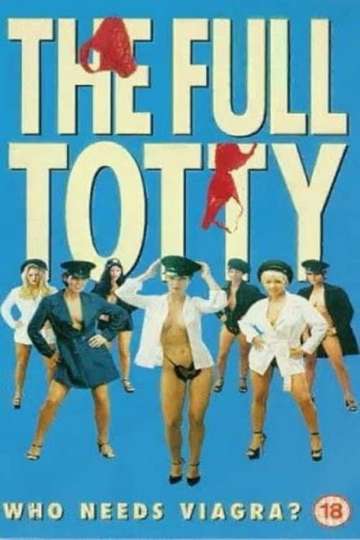 The Full Totty (1998) - Where to Watch | Moviefone