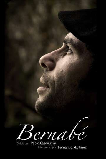 Bernabé - Where to Watch | Moviefone