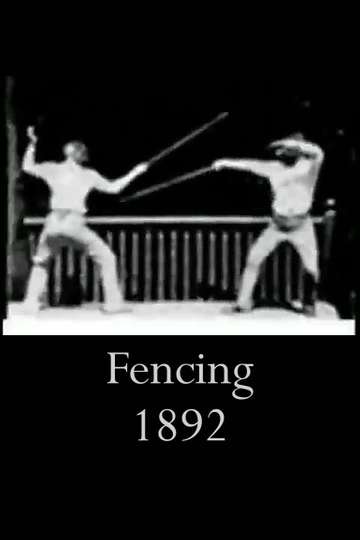 Fencing (1892) Streaming - Where to Watch Online | Moviefone