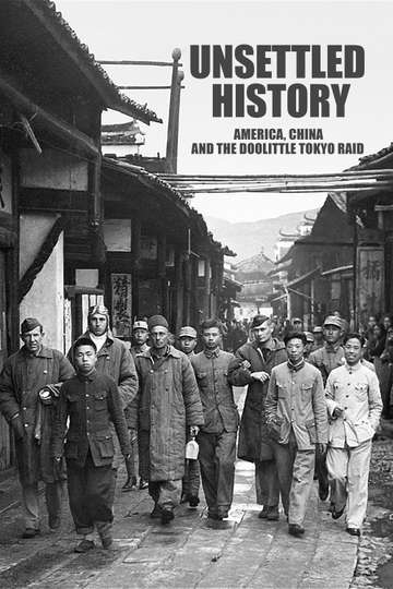 Unsettled History: America, China, and the Doolittle Tokyo Raid (2022 ...