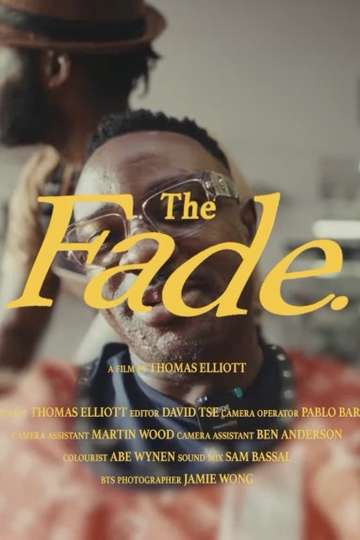The Fade | Moviefone