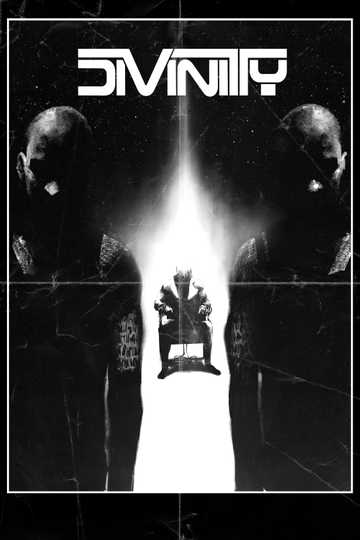 Divinity (2023) - Movie | Moviefone