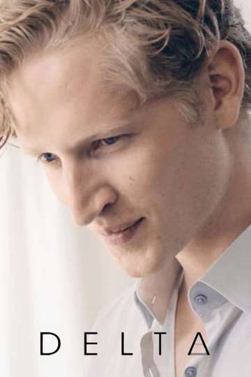 Delta - Movie | Moviefone