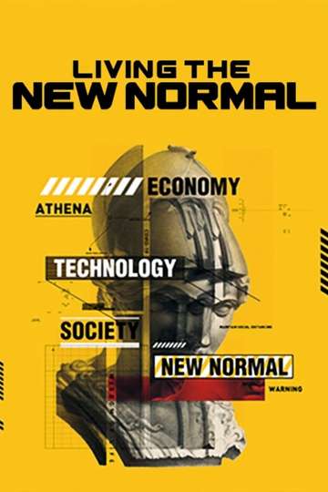 Living The New Normal (2020) - TV Show | Moviefone