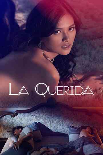 La Querida - Movie | Moviefone