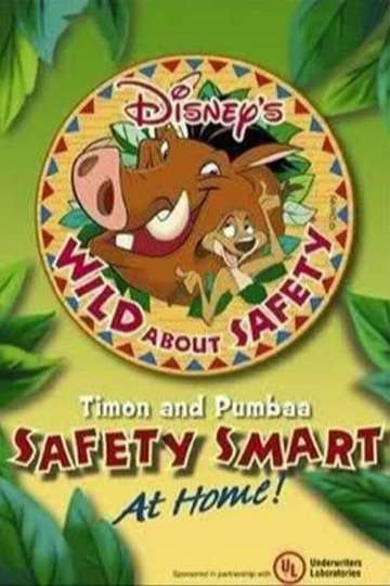 Wild About Safety: Timon and Pumbaa Safety Smart at Home! (2008 ...