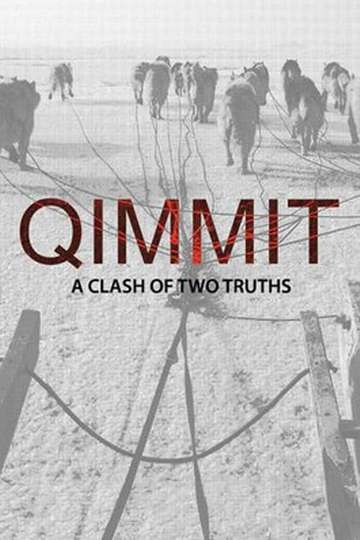 Qimmit A Clash of Two Truths - Movie | Moviefone
