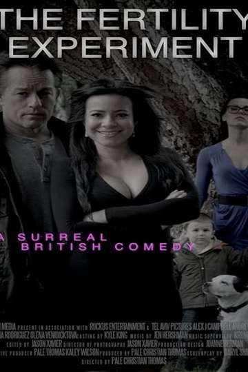 The Fertility Experiment (2019) - Movie | Moviefone