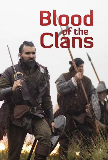 Blood of the Clans (2020) - Where to Watch | Moviefone
