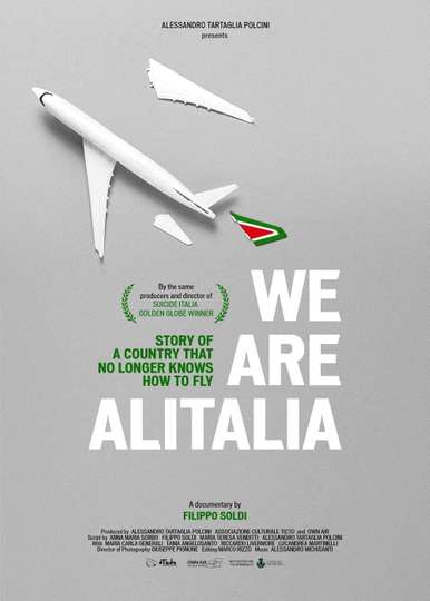We are Alitalia - Where to Watch | Moviefone