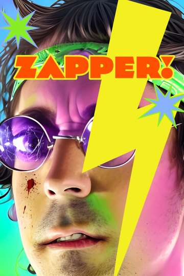 ZAPPER! (2023) Stream and Watch Online | Moviefone