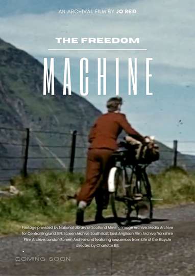 The Freedom Machine - Movie | Moviefone