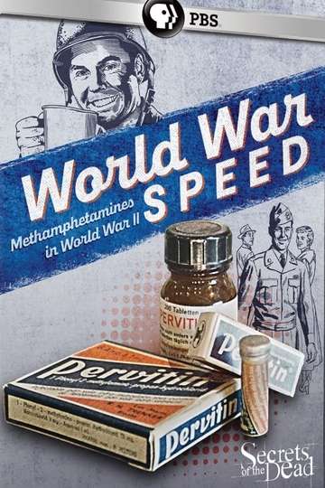 World War Speed: The Drugs That Won WWII (2019) | Moviefone