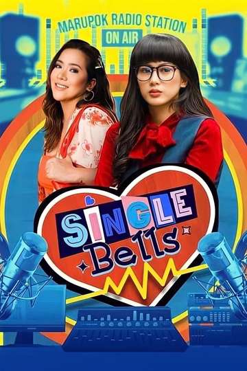 Single Bells - Movie | Moviefone