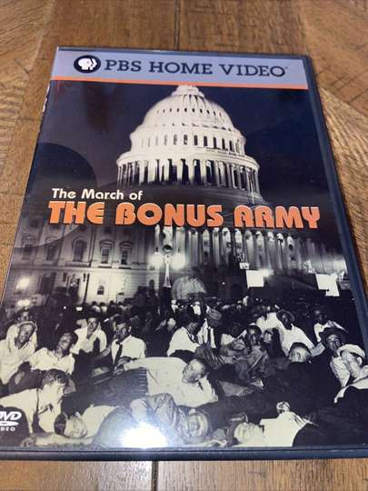 The March of the Bonus Army (2006) - Movie | Moviefone