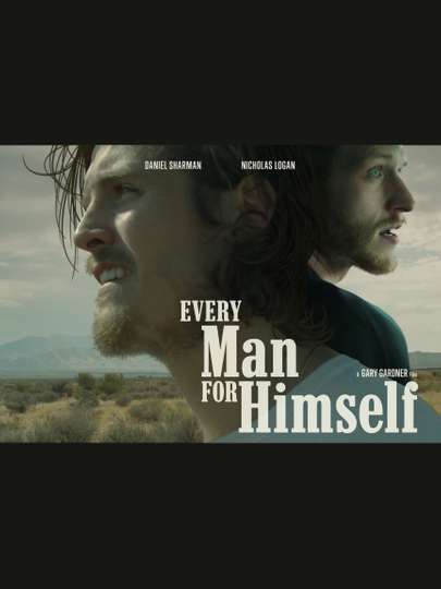 Every Man For Himself - Movie | Moviefone