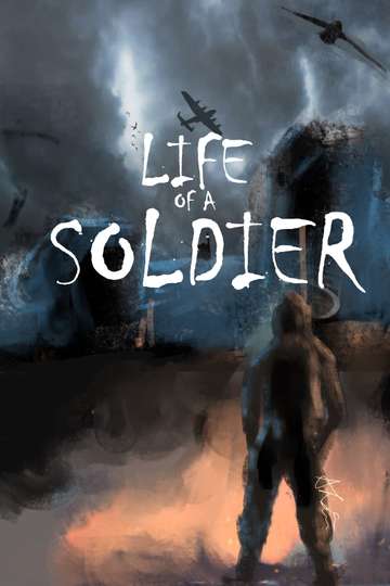 Life Of A Soldier - Movie | Moviefone