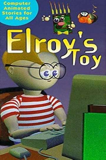 Where to Watch Elroy's Toy (1995) | Moviefone