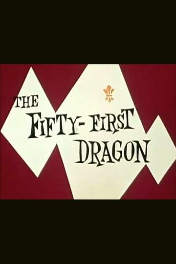 The Fifty-First Dragon (1954) - Movie | Moviefone