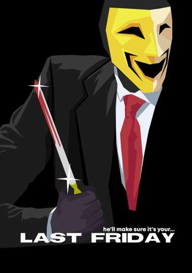 Last Friday - Movie | Moviefone