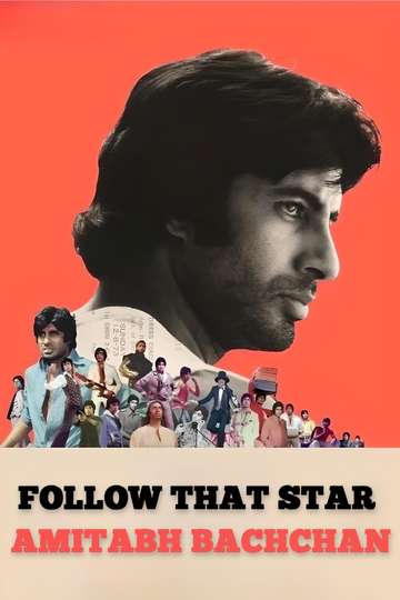 Follow That Star - Amitabh Bachchan - Movie | Moviefone