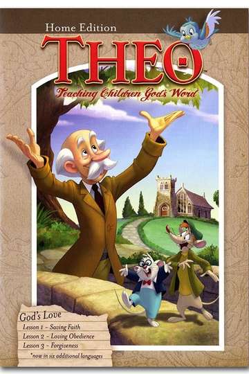 THEO Vol. 1: God's Love (2013) - Movie | Moviefone