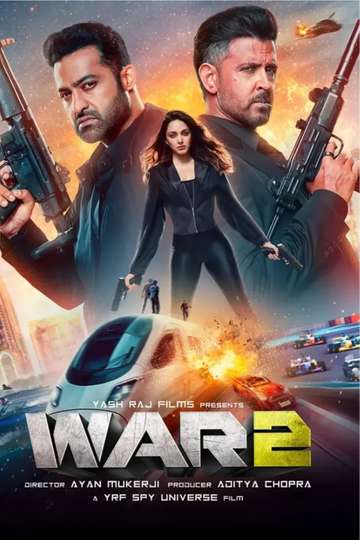 War 2 (2025) - Full Cast and Crew | Moviefone