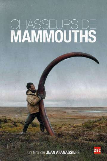 Mammoth Hunter - Movie | Moviefone