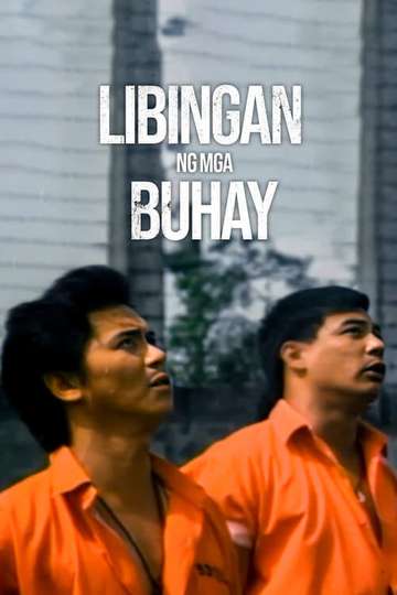 Libingan ng mga Buhay - Movie | Moviefone