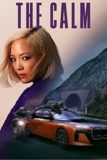 The Calm (2023) - Movie | Moviefone