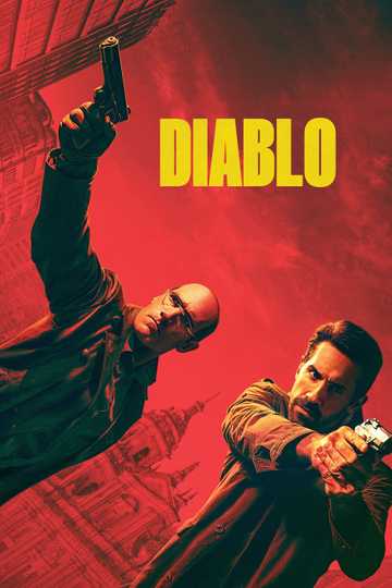 Where to Watch Diablo (2025) | Moviefone