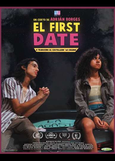 El First Date - Movie | Moviefone