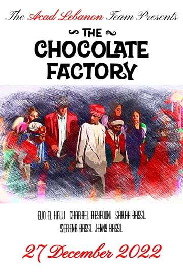 The Chocolate Factory | Moviefone