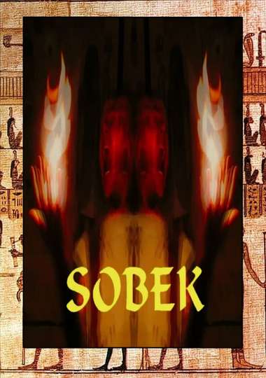 Sobek - Movie | Moviefone