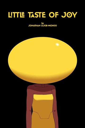 Little Taste of Joy - Movie | Moviefone